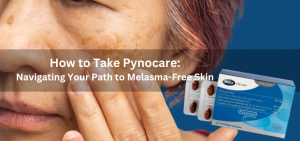 How to Take Pynocare | Pynocare Philippines